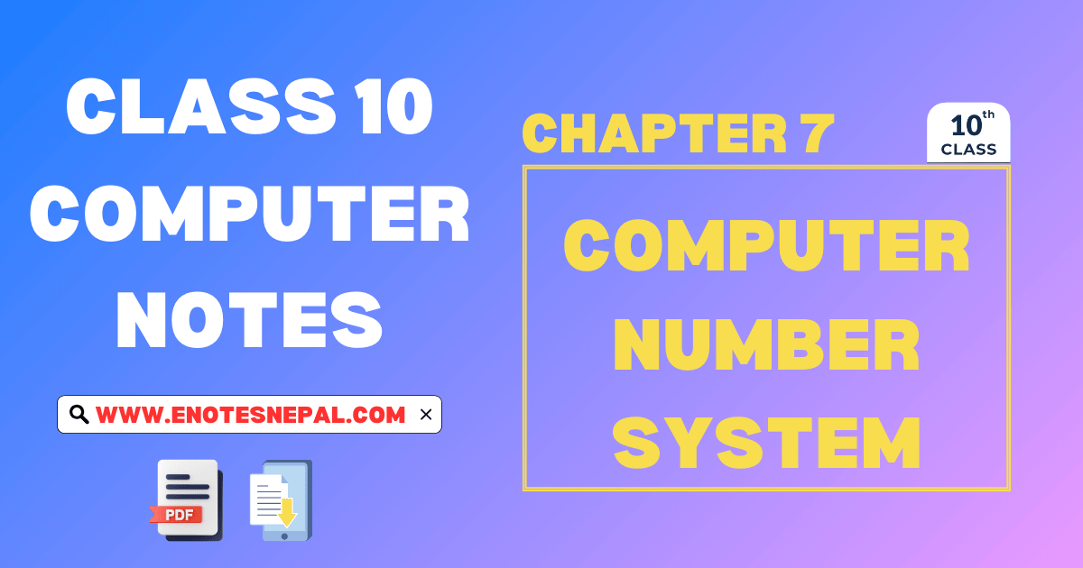 Computer Number System - Enotes Nepal